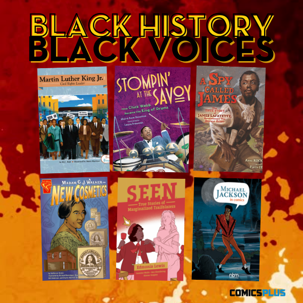 Graphic Biographies for Black History Month | Classroom Connections ...